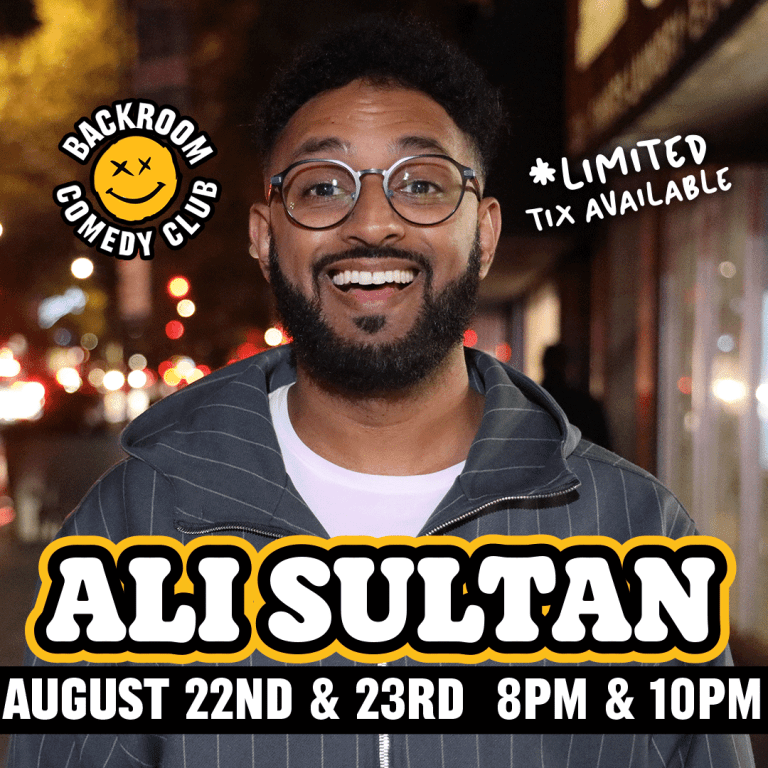 Ali Sultan @ Backroom Comedy Club